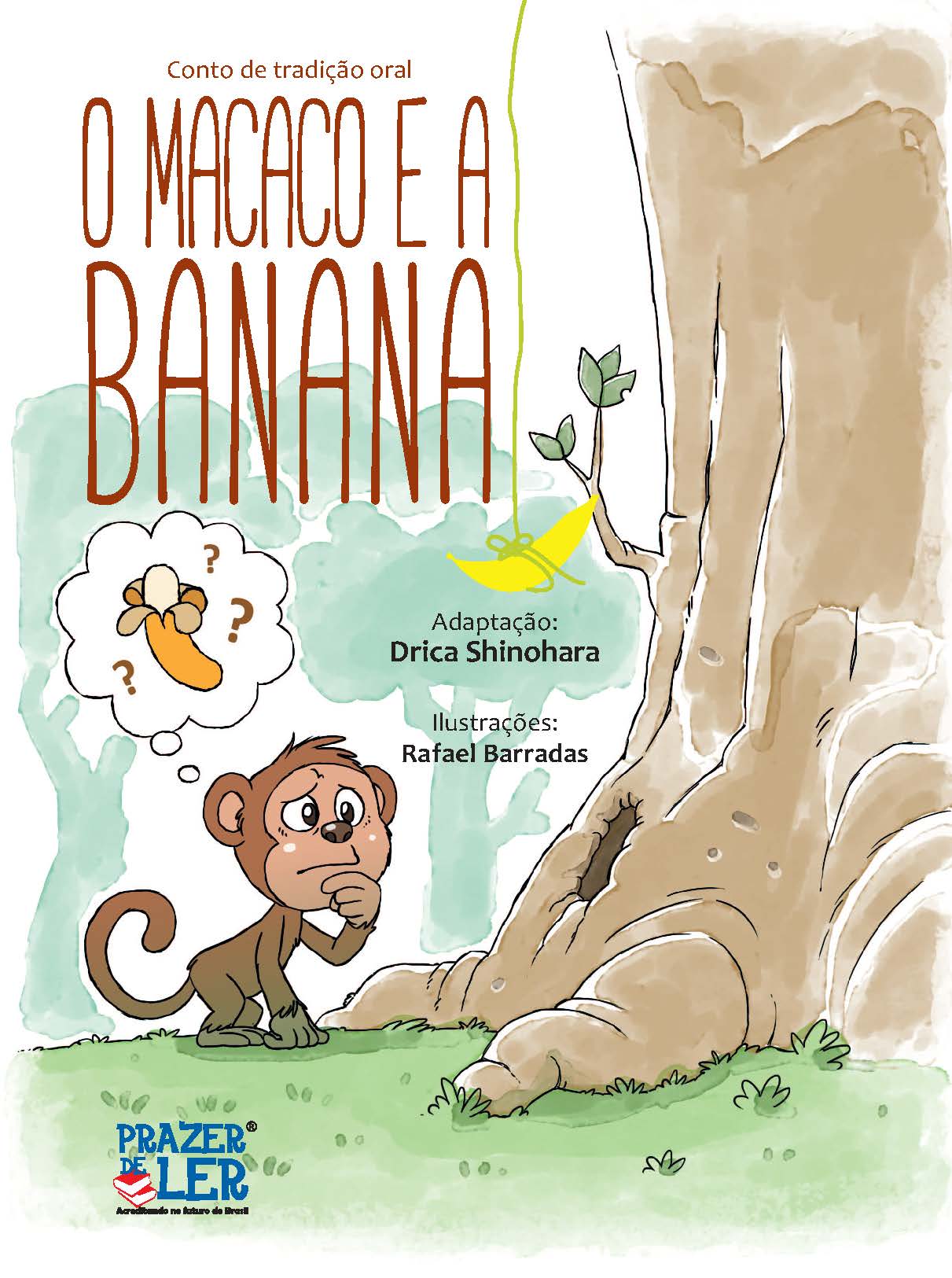 O macaco e a banana - Editora Construir - Sempre perto de Você